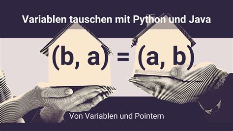 Variablen Tauschen In Python Und Java Tirsus Online