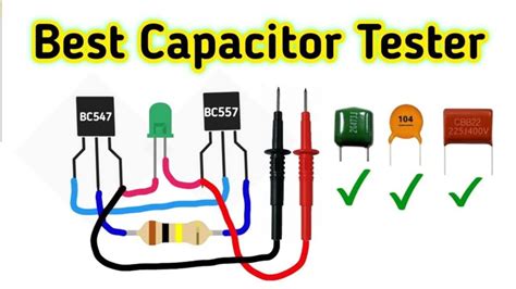 Capacitor Tester Circuit For Electronics