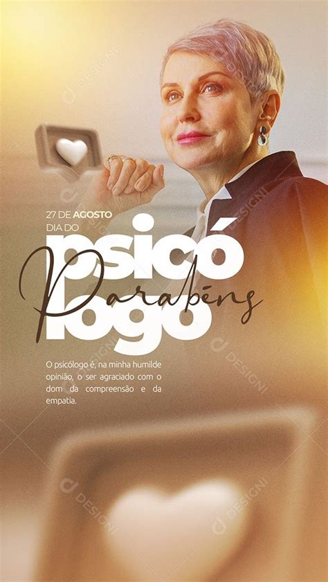 O Psicólogo é Agraciado Com Dom Da Compreensão Dia Do Psicólogo Social