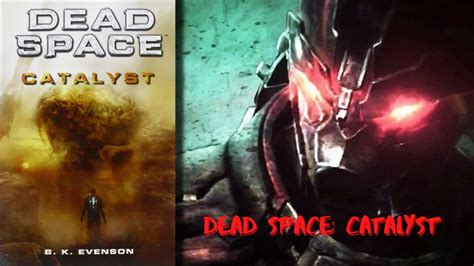 Dead Space Catalyst Dead Space Series Audiobook Part 3 4 Youtube