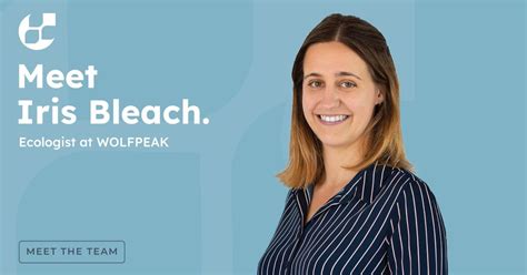 Meet Iris Bleach Ecologist Iris Has Been Working In The Field Since