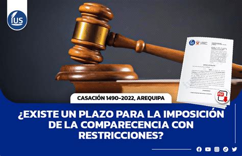 ¿existe Un Plazo Para La Imposición De La Comparecencia Con