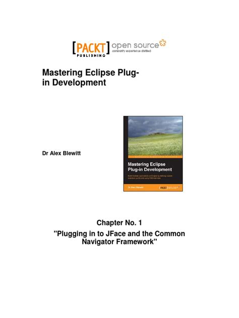 Mastering Eclipse Plug In Development Sample Chapter Pdf Eclipse Software Computer