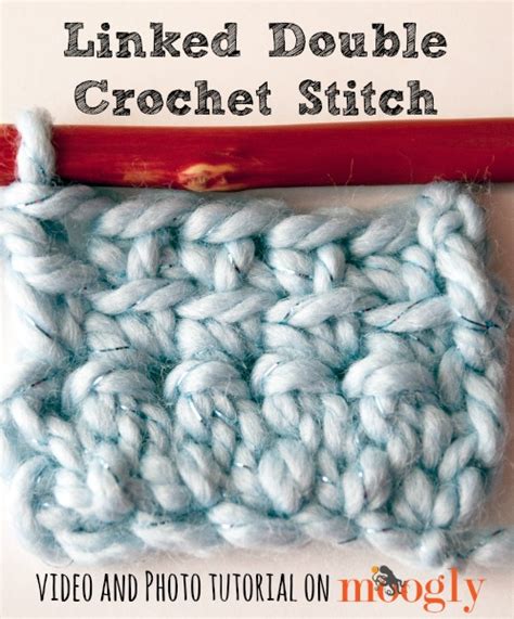 Linked Double Crochet Stitch Ldc Moogly