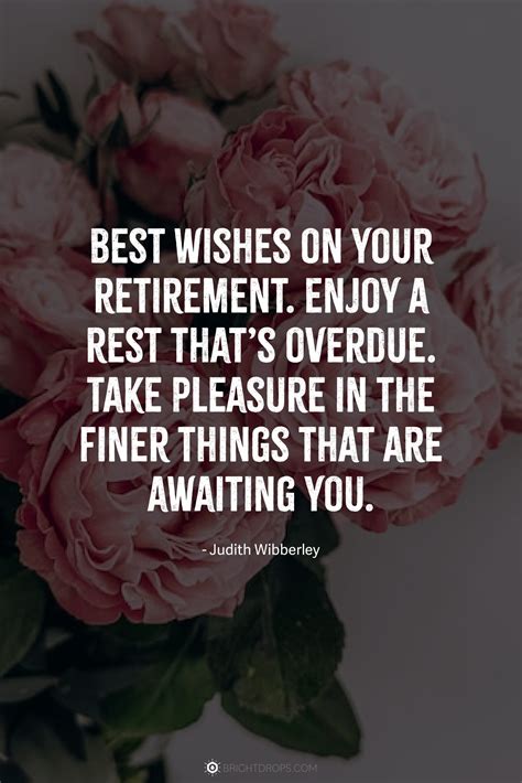 99 Good Retirement Quotes And Messages That Dont Suck Bright Drops