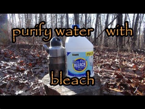 Bleach To Purify Water Youtube