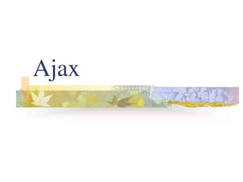 PPT Ajax PowerPoint Presentation Free Download ID 5171520