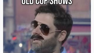 Old Cop Shows Vs New Cop Shows