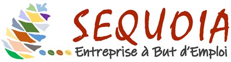 Sequoia Association à But Demploi Sequoia