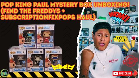 Pop King Paul Mystery Box Unboxing Find The Freddys