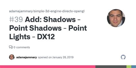 Add Shadows Point Shadows Point Lights DX12 Issue 39