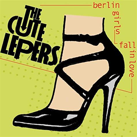 Berlin Girls The Cute Lepers Digital Music