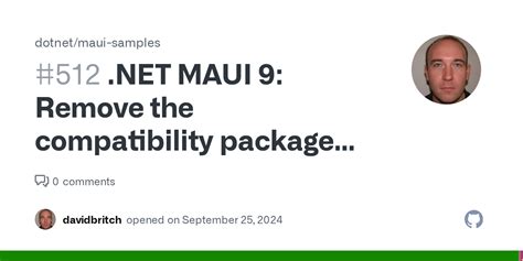 Net Maui 9 Remove The Compatibility Package From All Samples · Issue 512 · Dotnetmaui