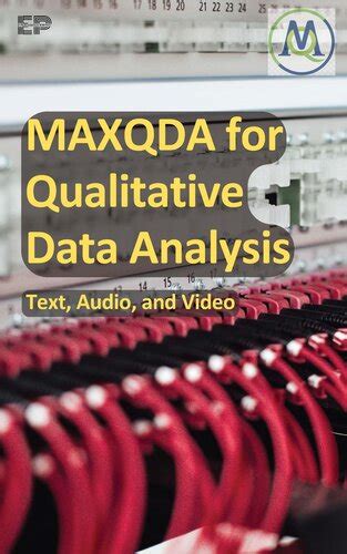 Maxqda For Qualitative Data Analysis Text Audio And Video Pdfepub