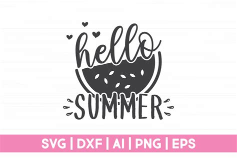 Hello Summer Svg Summer Svg File Graphic By Craftartsvg · Creative