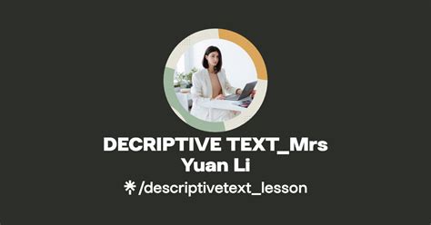 Decriptive Textmrs Yuan Li Linktree