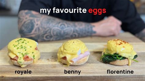 Whats The Difference Between Eggs Benedict Eggs Royale And Eggs Florentine Youtube Eggs