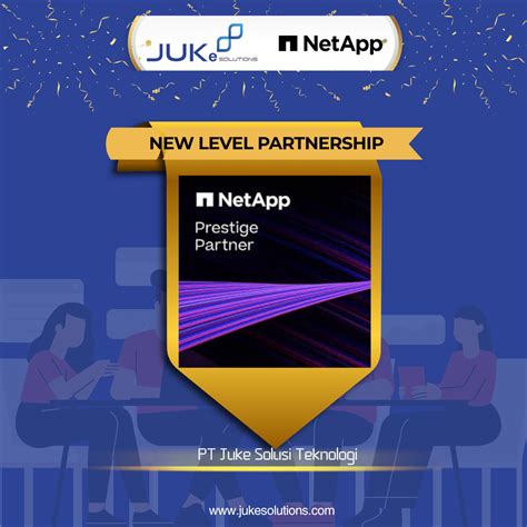 Juke Solutions Achieves Prestige Partner Level From Netapp Juke