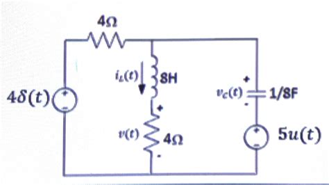 Solved For The Circuit In The Figure Determine Il T ﻿for