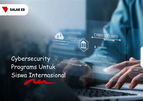 Cybersecurity Programs Untuk Siswa Internasional Salak Education