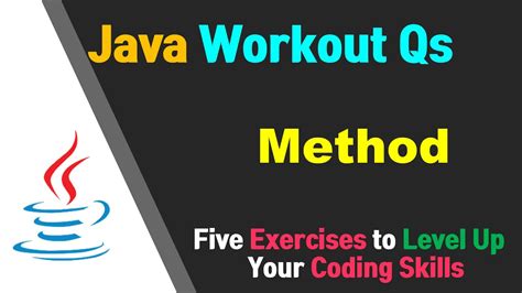 Java Workout Questions 005 Method Youtube