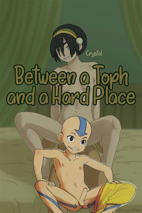 Between A Toph And A Hard Place Between A Toph And A Hard Place