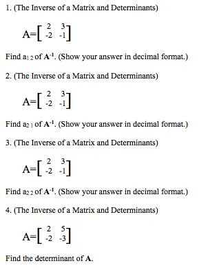 Solved 1 The Inverse Of A Matrix And Determinants AL 2 1 Chegg Com