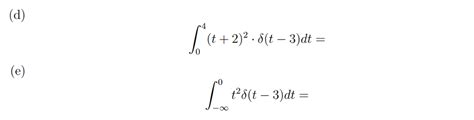 Solved Compute the following δ t is the unit impulse Chegg