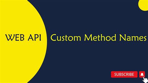 9 web api custom method names api in telugu youtube
