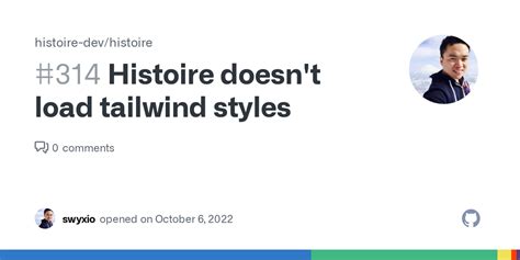 histoire doesn t load tailwind styles · issue 314 · histoire dev