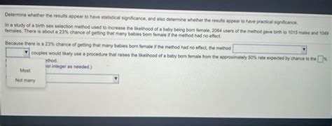 Solved Determine Whether The Results Appear To Have Chegg Com