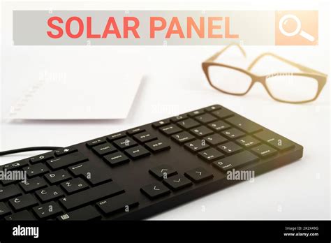 Text Sign Showing Solar Panel Business Showcase Designed To Absorb