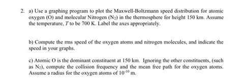 Solved 2 A Use A Graphing Program To Plot The