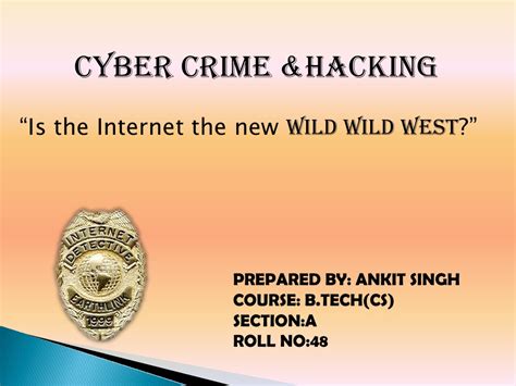 Cyber Crime Andhacking Is The Internet The New Wild Wild West Pdf Security Hacker Cybercrime