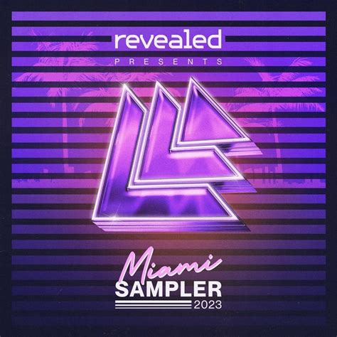Revealed Recordings Revealed Recordings Presents Miami Sampler 2023 Lyrics And Tracklist Genius