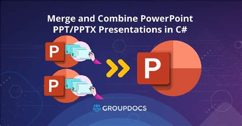 Fusionner Et Combiner Des Présentations Powerpoint Pptpptx En C