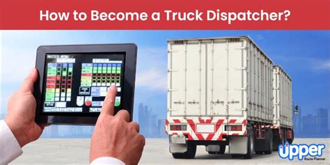 How To Become A Truck Dispatcher Successfully In 2024