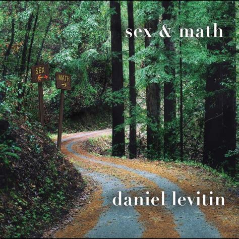 Daniel Levitin “sex And Math” 2021 Ralbumartporn