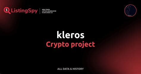 Kleros Crypto Project Kleros Token Listings Events Analysis Listingspy