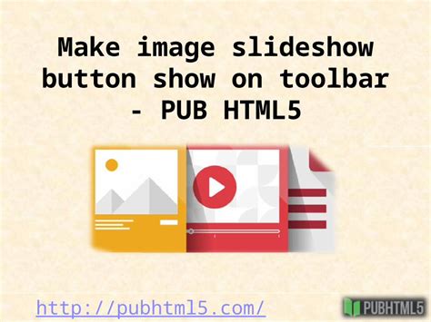 pptx make image slideshow button show on toolbar pub html5