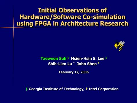 Ppt Initial Observations Of Hardwaresoftware Co Simulation Using Fpga In Architecture