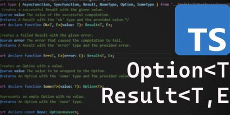 Enhancing Typescript Implementing Robust Error Handling With Result And Option Dev Community