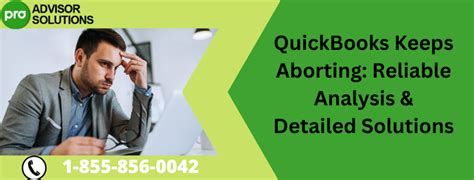 Quickbooks Keeps Aborting Reliable Analysis And Detailed Solutions