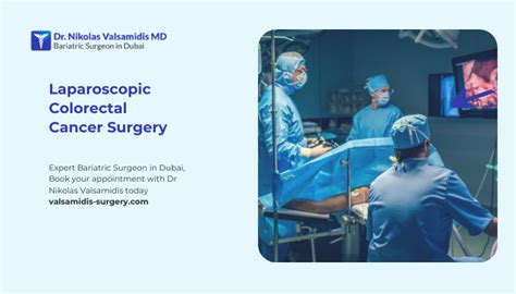 Laparoscopic Colorectal Cancer Surgery In Dubai