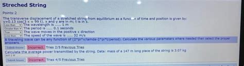 Solved Streched String Points2 The Transverse Displacement