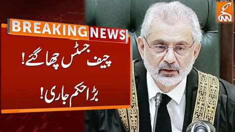 Cjp Qazi Faez Isa Big Decision Breaking News Gnn Youtube