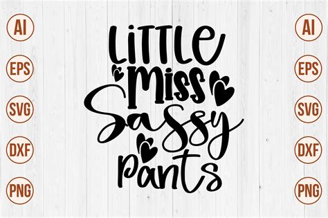 Little Miss Sassy Pants Graphic By Momenulhossian577 · Creative Fabrica
