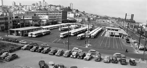 Then And Now At Kirkland Division Munis Oldest Motor Bus Yard Sfmta