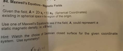 Solved Maxwells Equation Magnetic Fields Given The