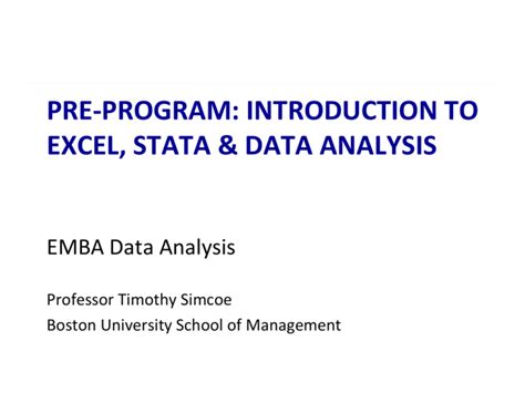 Pre ‐program Introduction To Excel Stata And Data Analysis